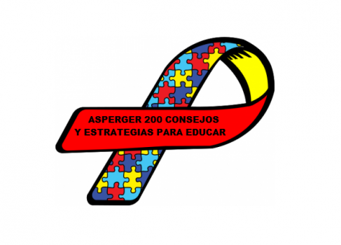 ASPERGER 200 consejos y estrategias para educar
