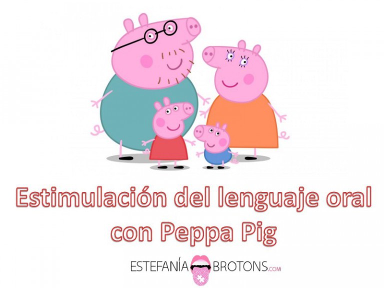 Taller de Estimulación del Lenguaje en Infantil con Peppa Pig de ...