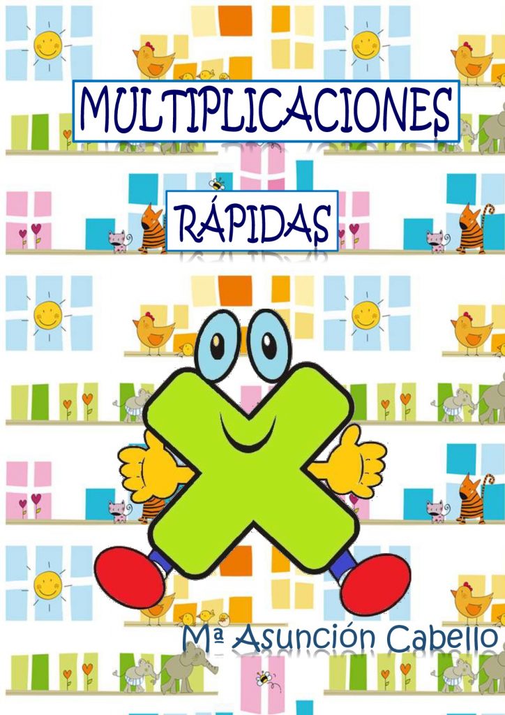Cuaderno de multiplicaciones rápidas para primaria - Orientacion Andujar