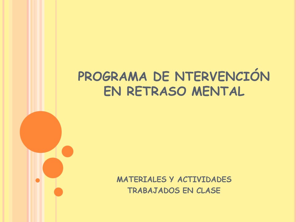 PROGRAMA DE INTERVENCIÓN EN RETRASO MENTAL -Orientacion Andujar