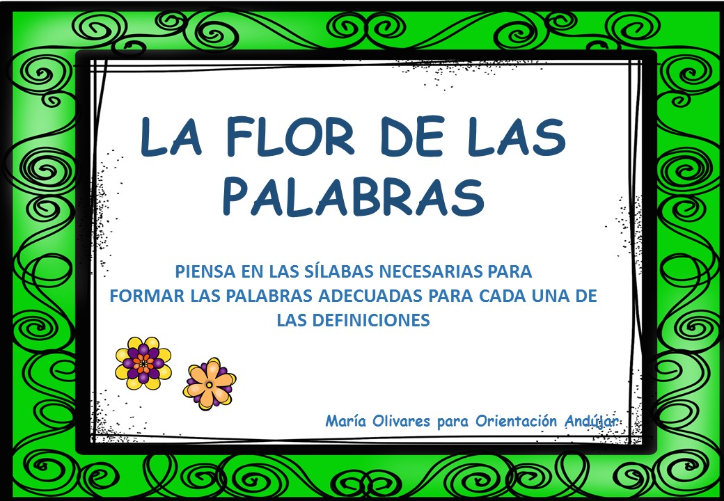 Comprensión lectora y conciencia silábica la flor de las palabras (1 ...