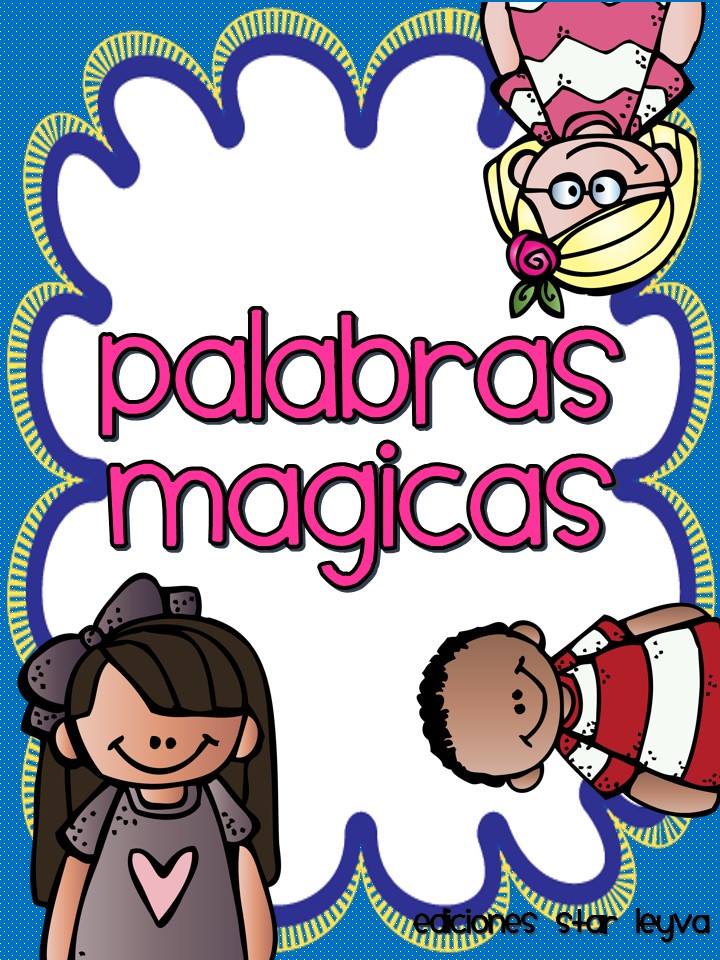 Palabras mágicas (3) - Orientación Andújar - Recursos Educativos