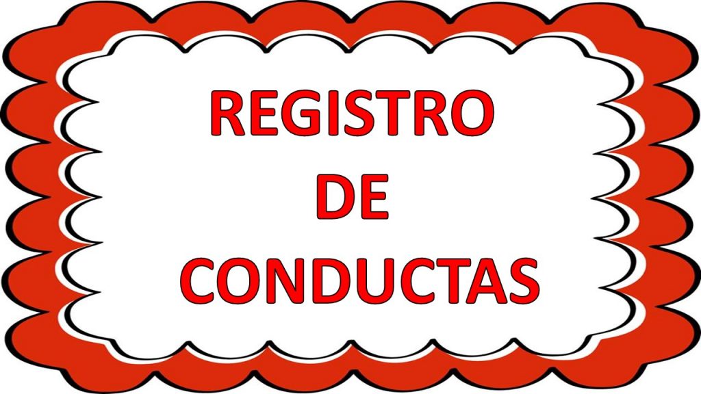 SENCILLO REGISTRO DE CONDUCTAS para vuestras aulas formato editable ...