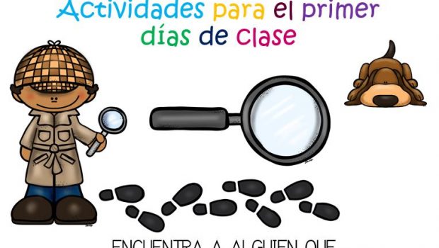 Actividades para los primeros días de clase Encuentra a alguien que ...