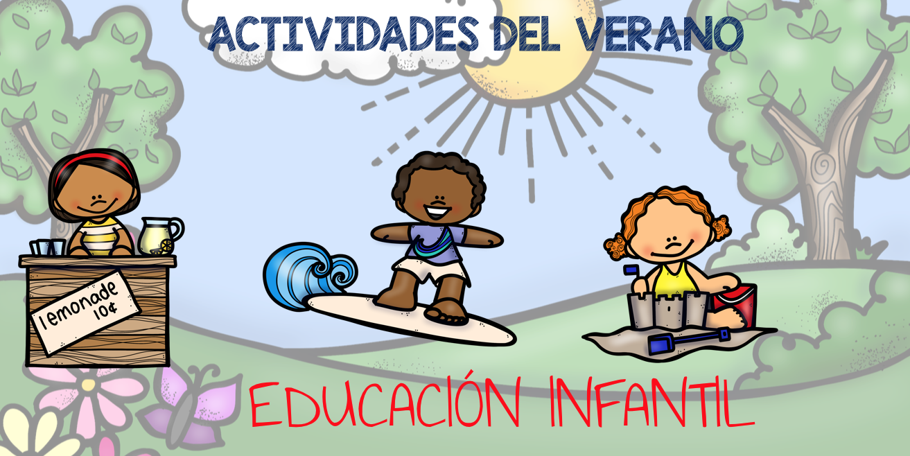 INFANTIL-PREESCOLAR CONSEJOS Y ACTIVIDADES PARA EL VERANO DE LOS TRES ... INFANTIL-PREESCOLAR CONSEJOS Y ACTIVIDADES PARA EL VERANO DE LOS TRES ...