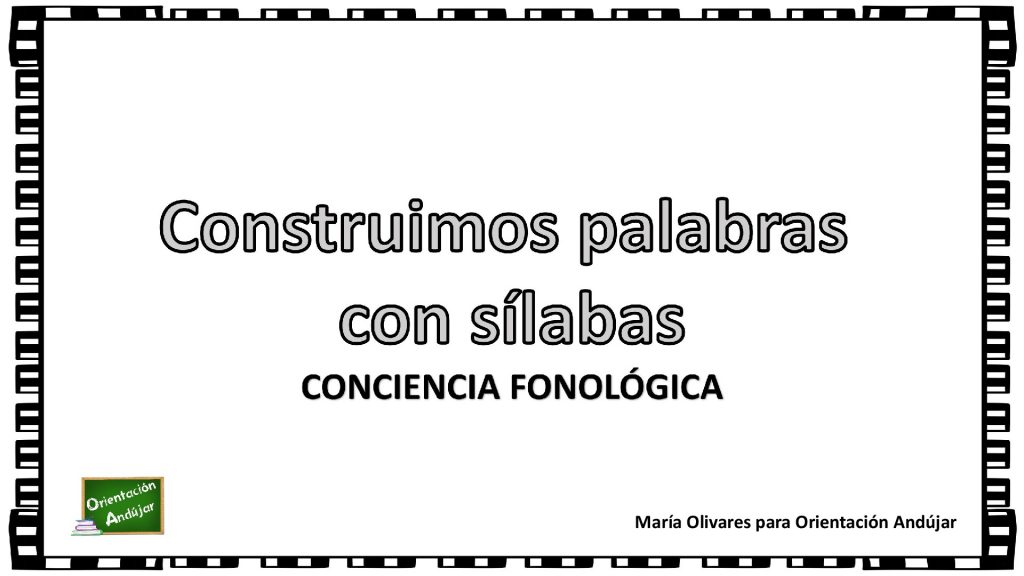 Conciencia Fonológica y Escritura creativa: Construimos palabras a ...