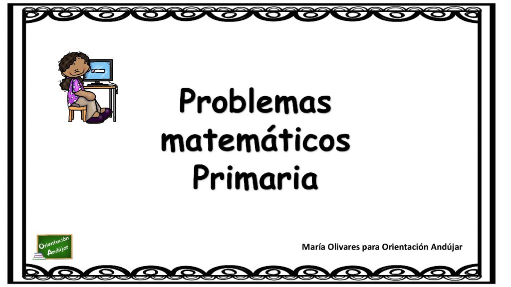 Colección de problemas matemáticos de primaria -Orientacion Andujar
