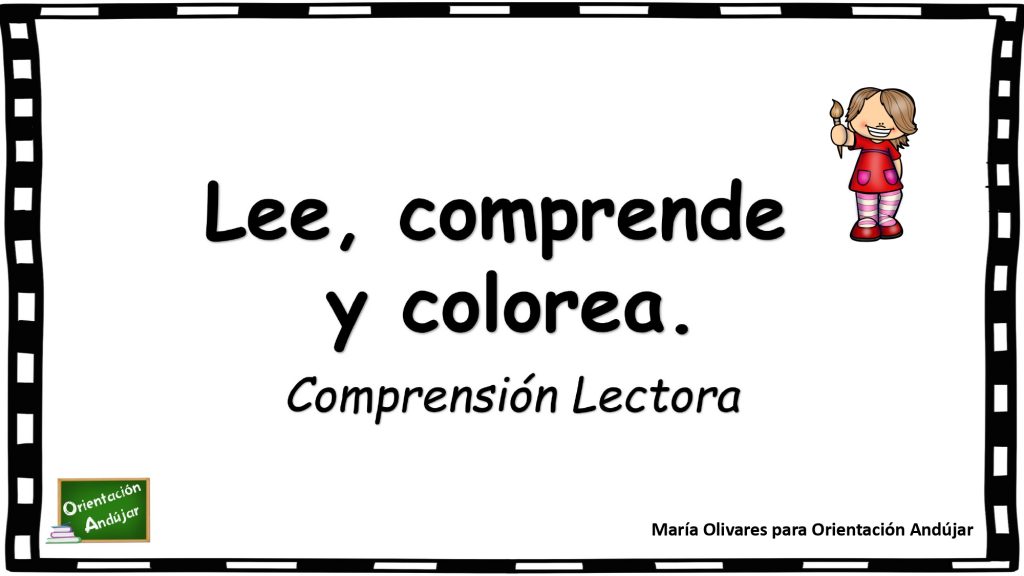 Lee, comprende y colorea: Trabajamos la comprensión lectora a través de ...