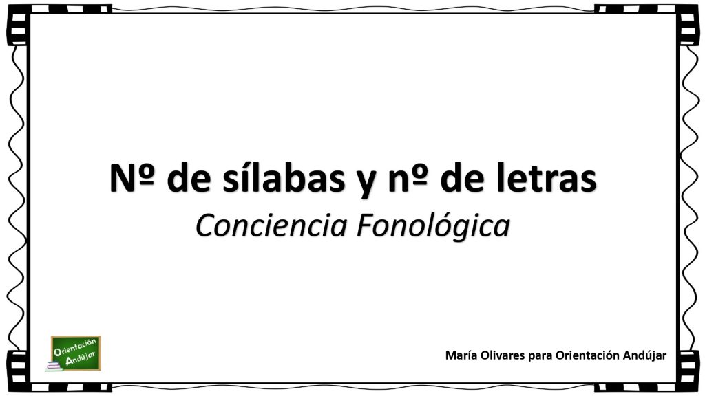 Completa la tabla: Nº de sílabas y nº de letras. - Orientacion Andujar