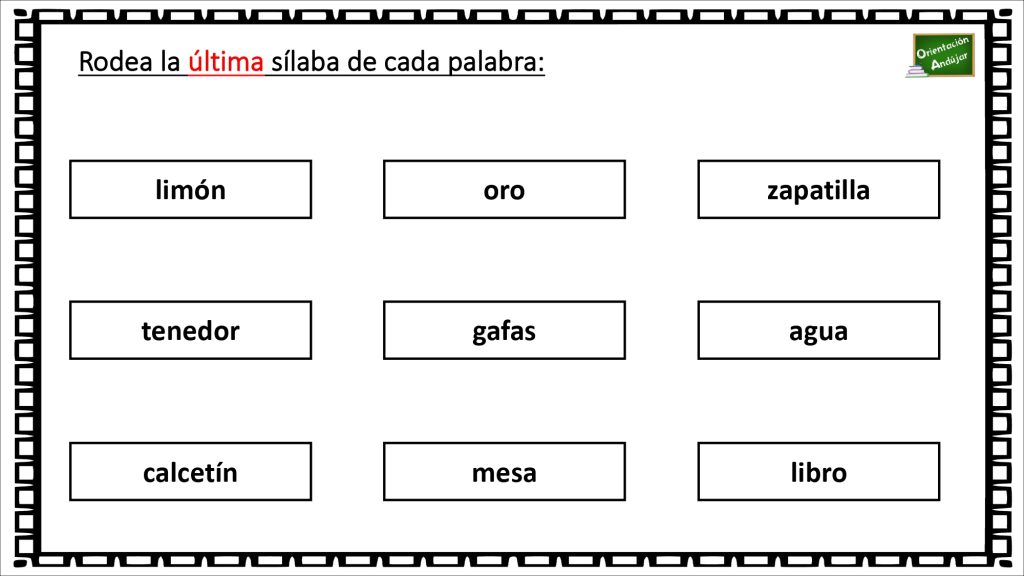 Conciencia silábica: Rodea la primera y la última sílaba de cada ...
