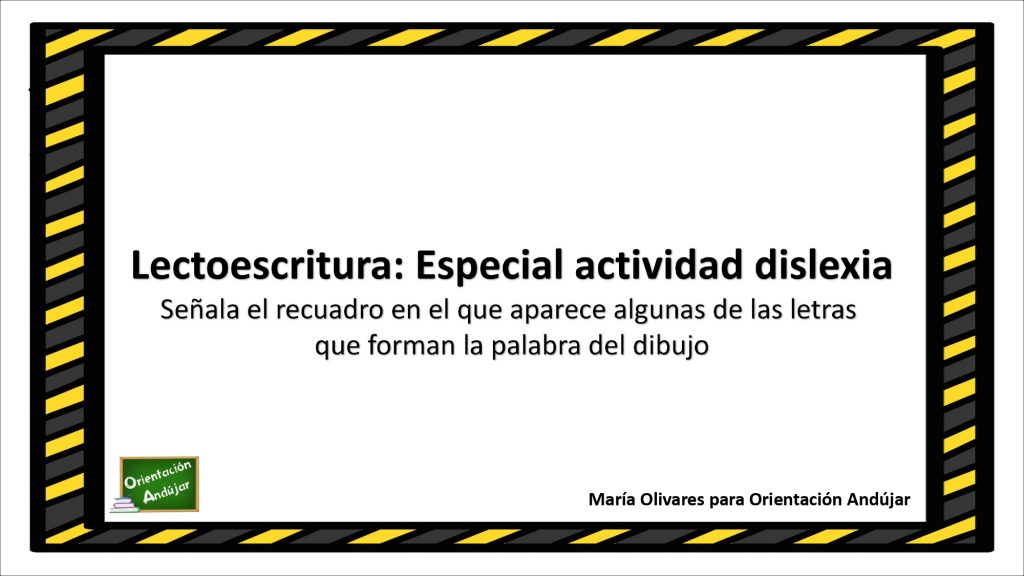 Lectoescritura: Especial actividad dislexia con letras y dibujos ...