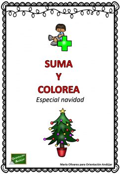 Actividad especial Navidad: Suma y colorea. -Orientacion Andujar