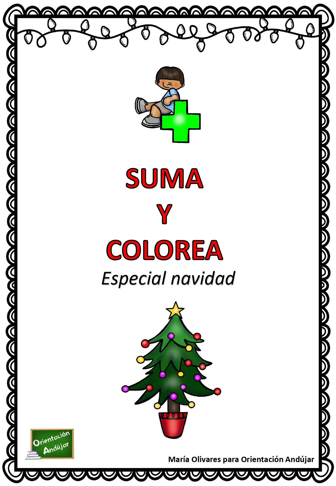 Hoja De Trabajo De Suma De Navidad CUADERNILLO SUMAS Y RESTAS 2º