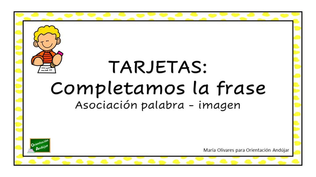 Tarjetas: Completamos la frases a través de la asociación imagen ...