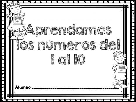 Súper cuadernillo para aprender los números del 1 al 10 -Orientacion ...