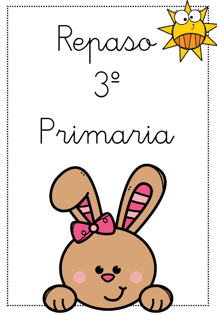 Cuaderno de repaso 3º PRI especial Semana Santa - Orientacion Andujar