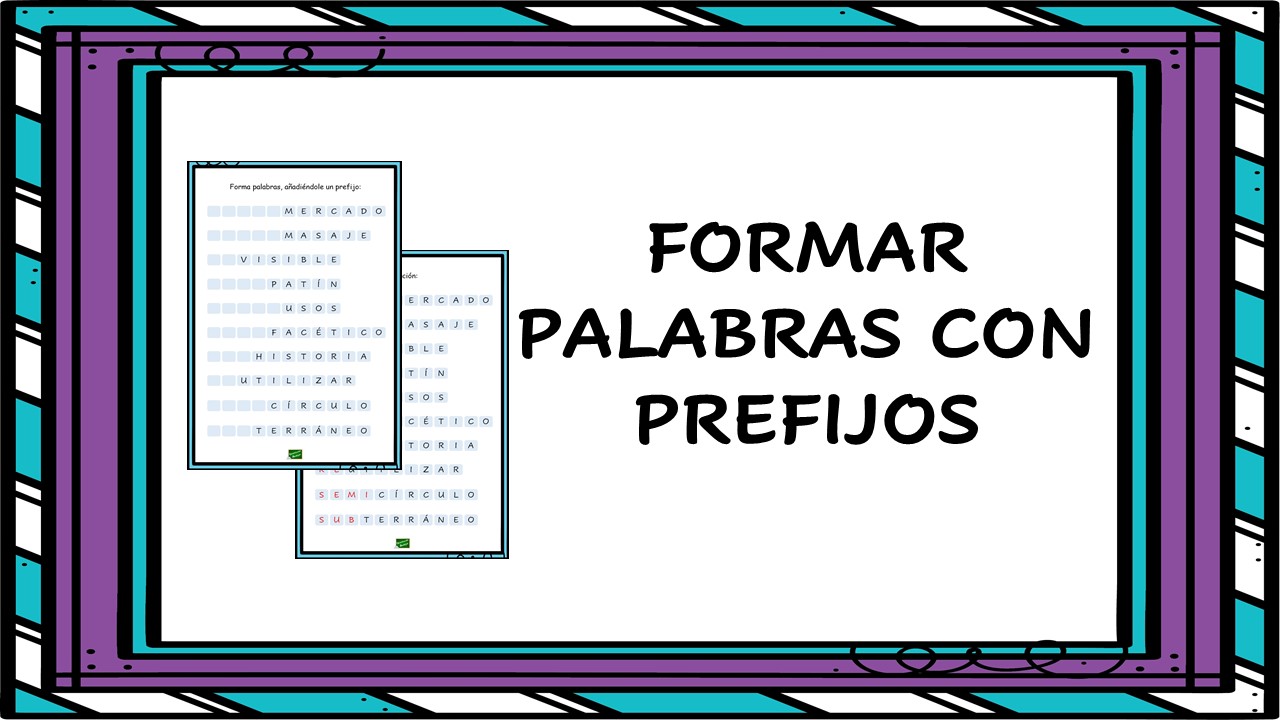 Formar palabras con prefijos - Orientacion Andujar