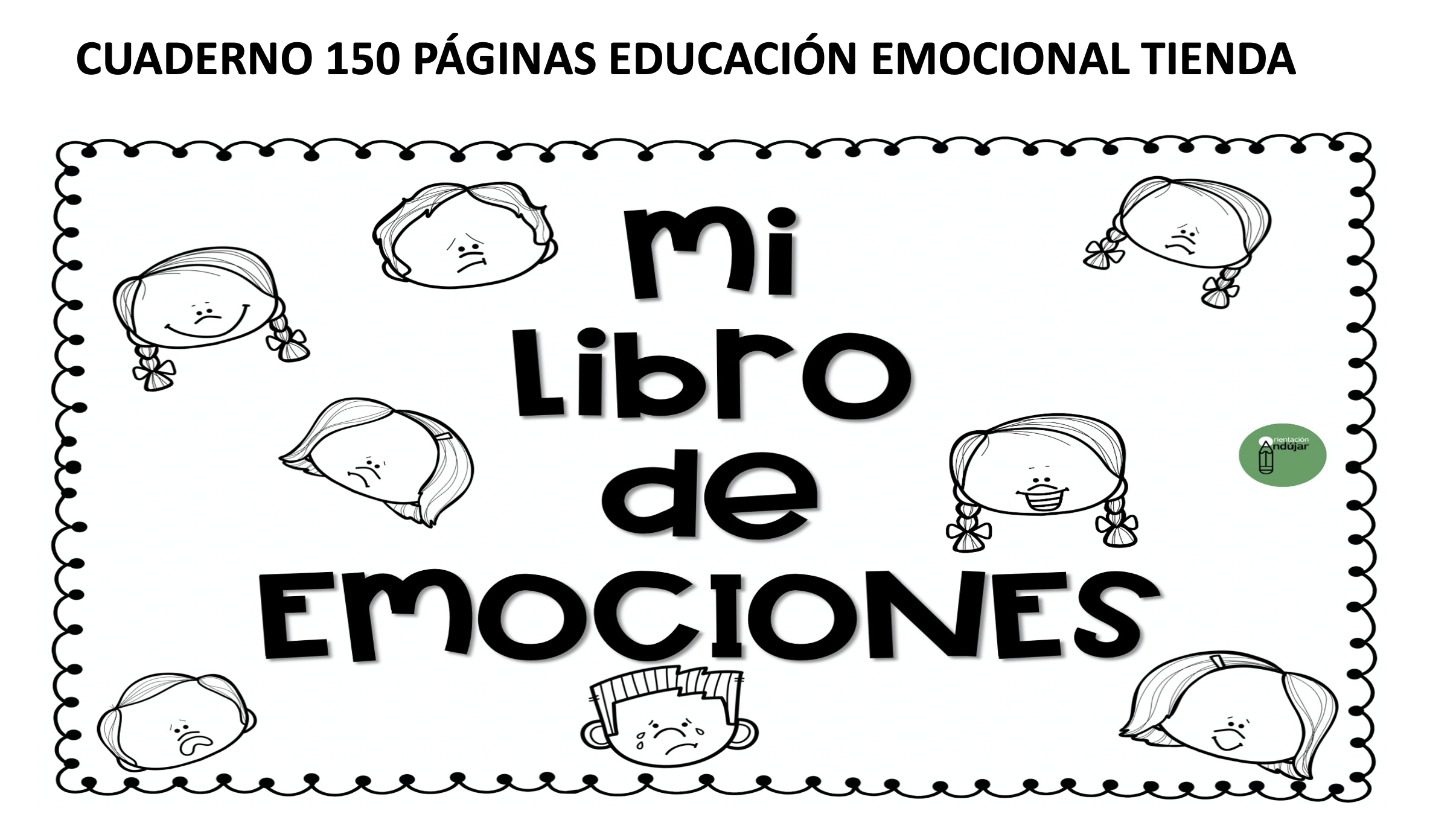 COMPLETO CUADERNO EDUCACION EMOCIONAL 150 PAGINAS (tienda ...