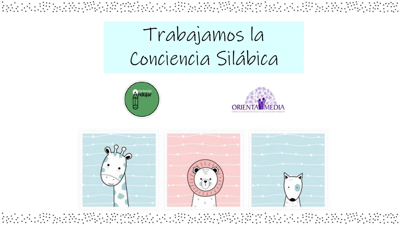 CONCIENCIA SILÁBICA. CUENTA SÍLABAS -Orientacion Andujar