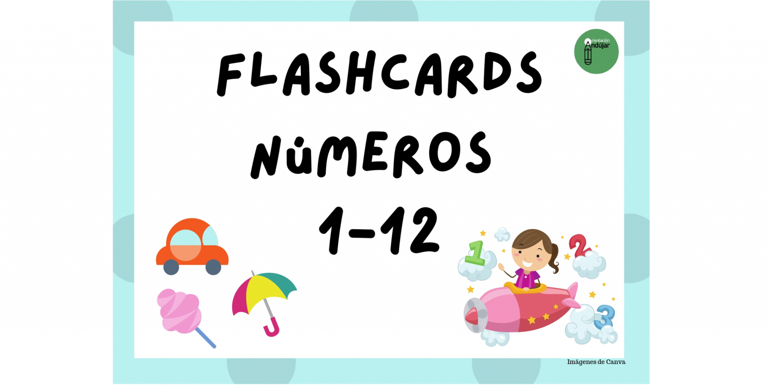 Colección Flashcards: Números del 1 al 12 -Orientacion Andujar