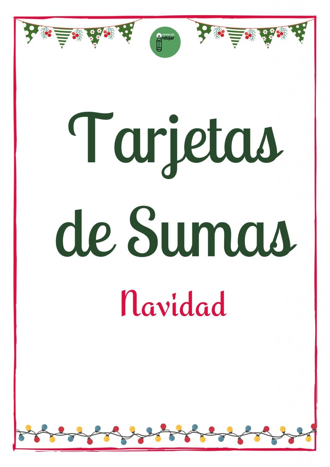 Coloridas tarjetas de sumas hasta el 10: Navidad - Orientacion Andujar