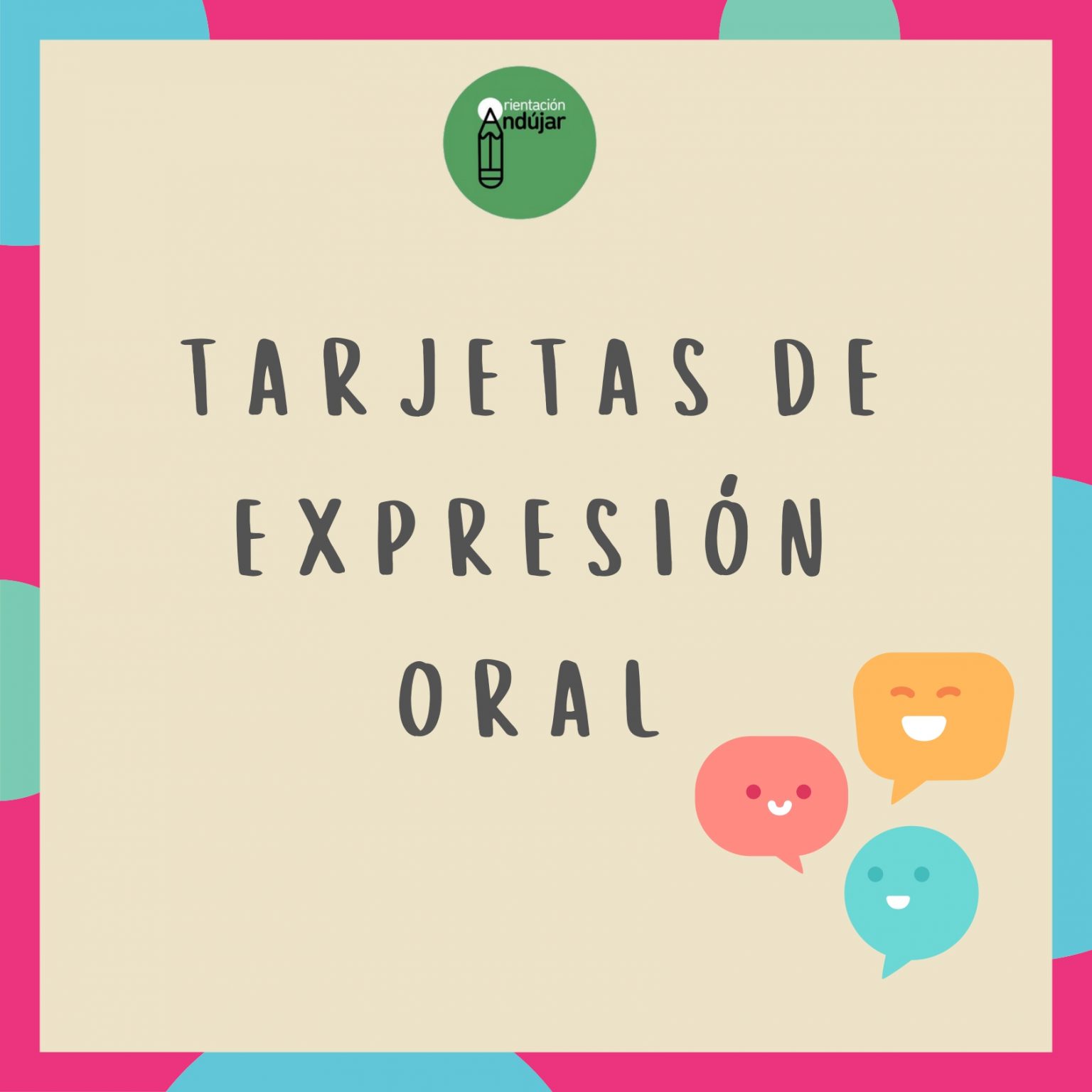 Creativas tarjetas de expresión oral - Orientacion Andujar