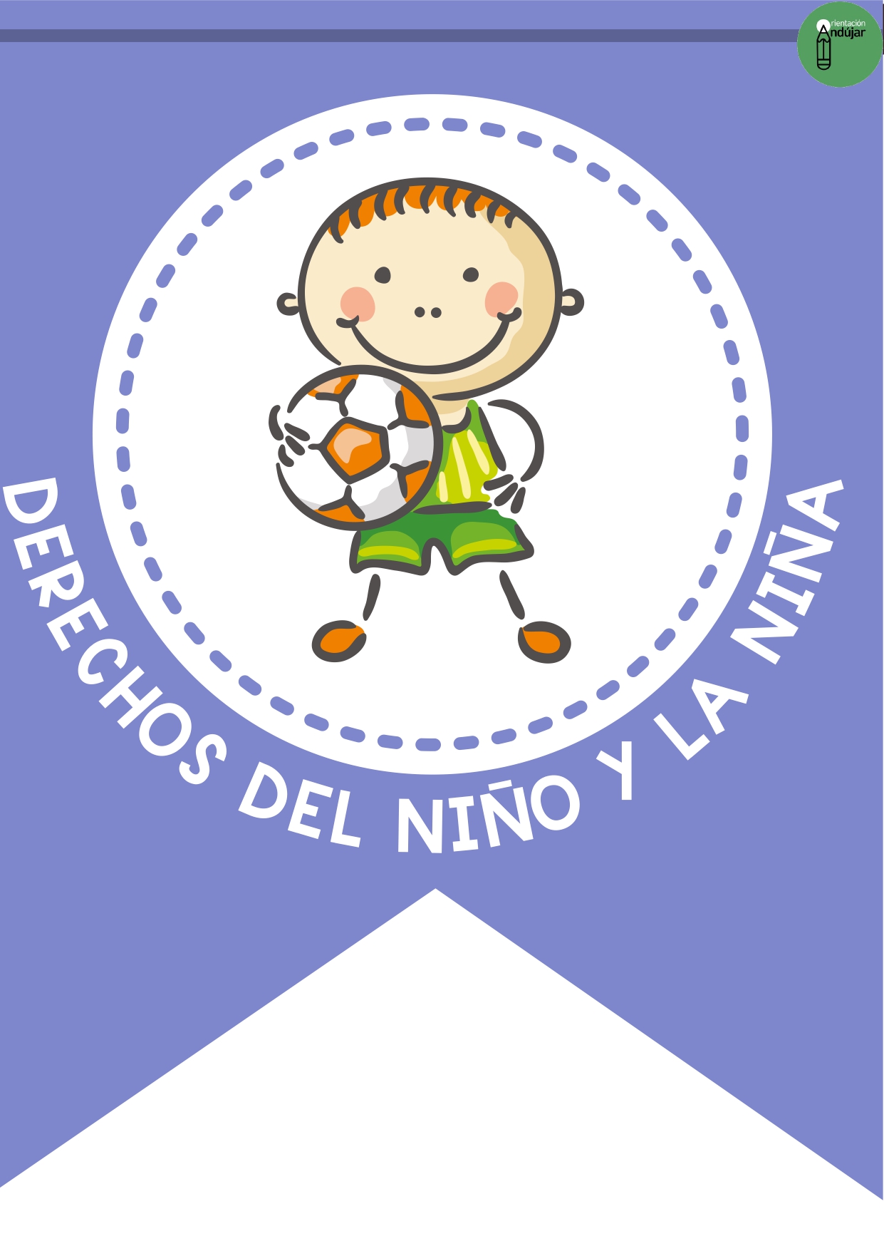 Bonitos banderines de los derechos del niño y la niña - Orientacion Andujar