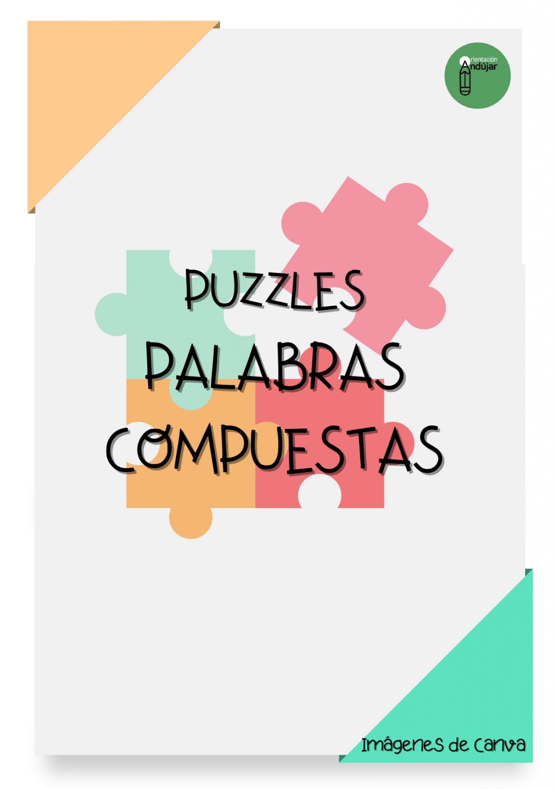 Entretenidos puzzles de palabras compuestas - Orientacion Andujar