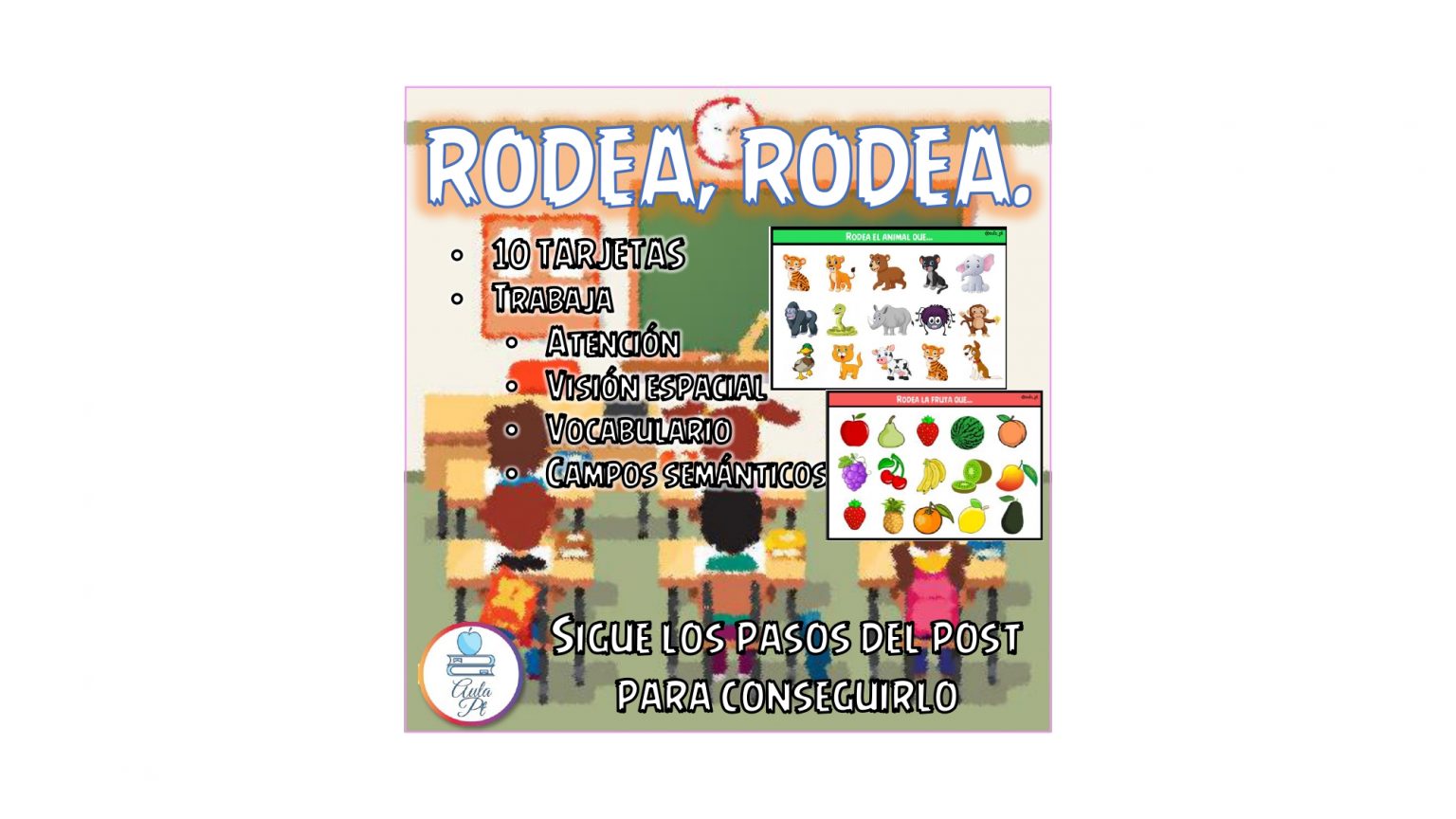 Tarjetas para trabajar la atención y el vocabulario: Rodea, rodea ...