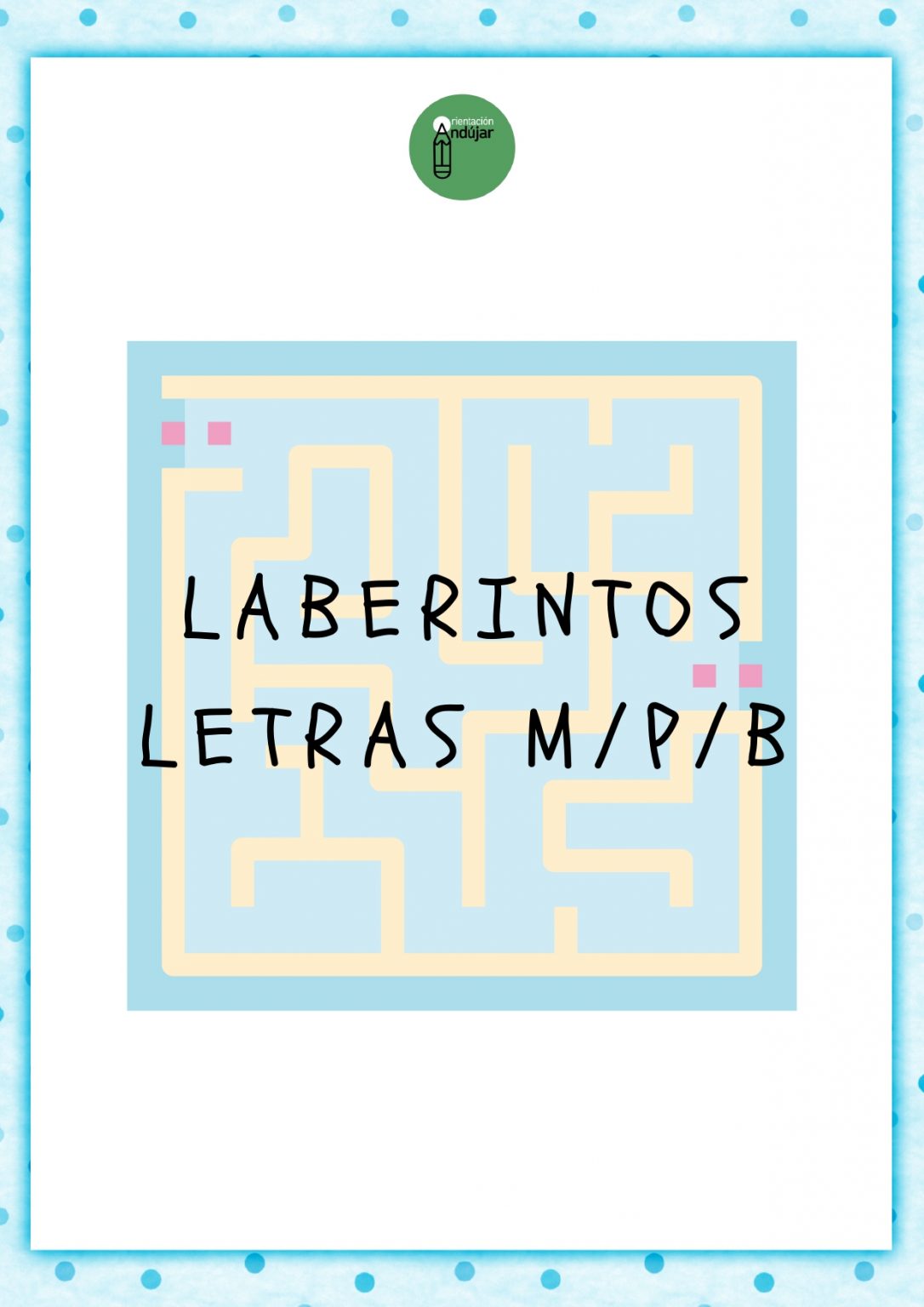 Pack Laberintos: letras M/P/B - Orientacion Andujar