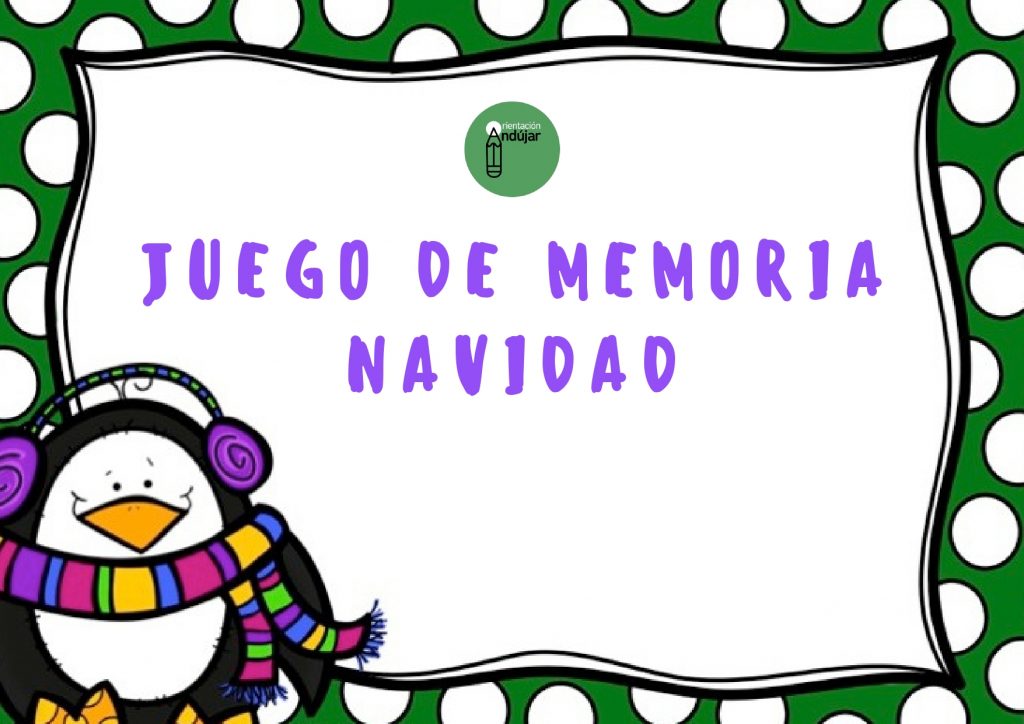 Súper juego de memoria de Navidad - Orientacion Andujar