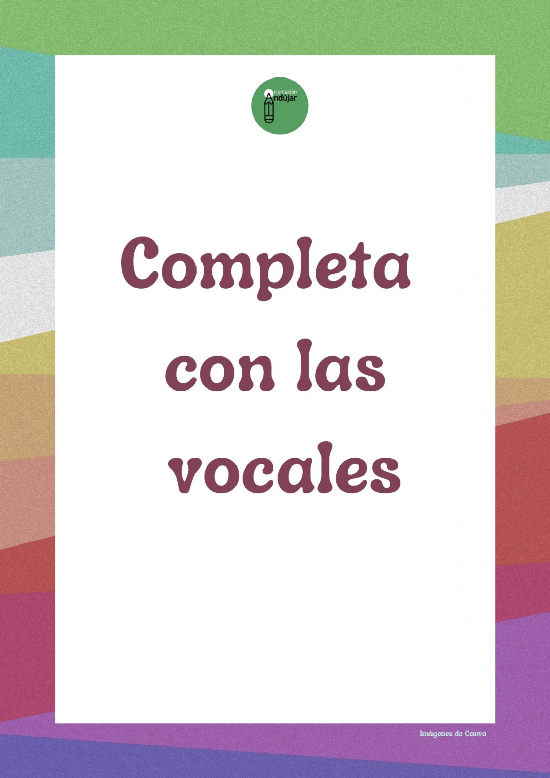 Completa con las vocales - Orientacion Andujar