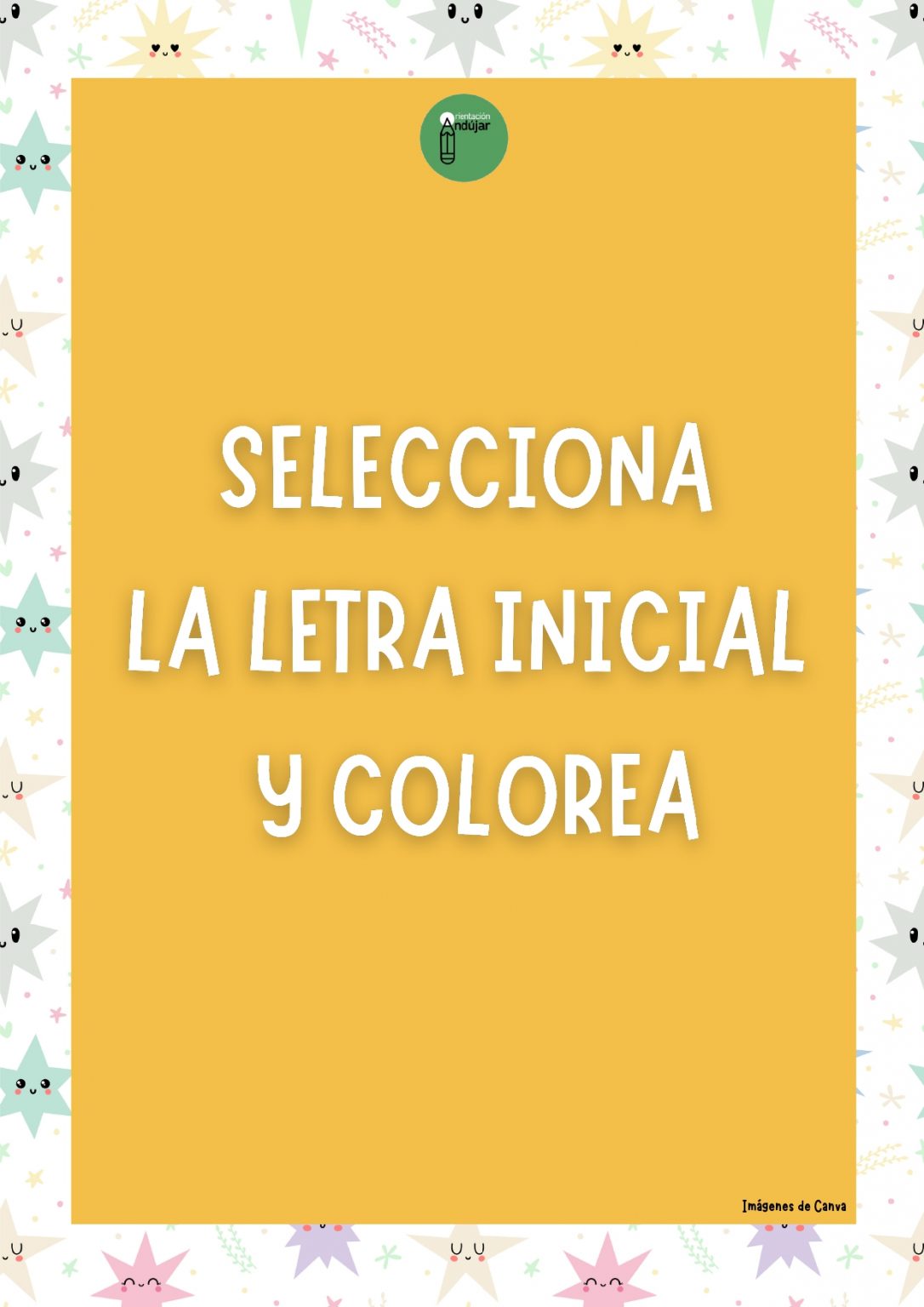 Conciencia fonológica Selecciona la letra inicial y colorea ...