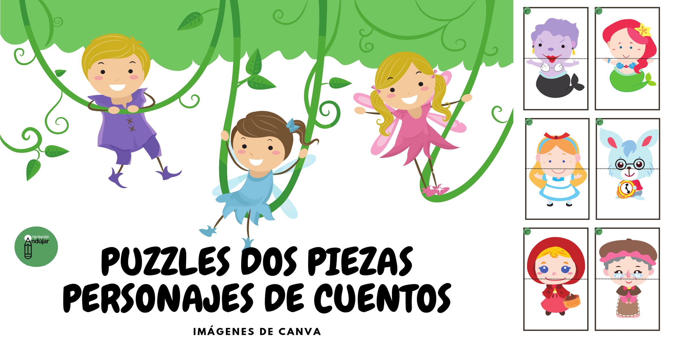 Molones puzzles de dos piezas: PERSONAJES DE CUENTOS - Orientacion Andujar