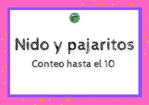 Nido y pajaritos: conteo hasta el 10 - Orientacion Andujar