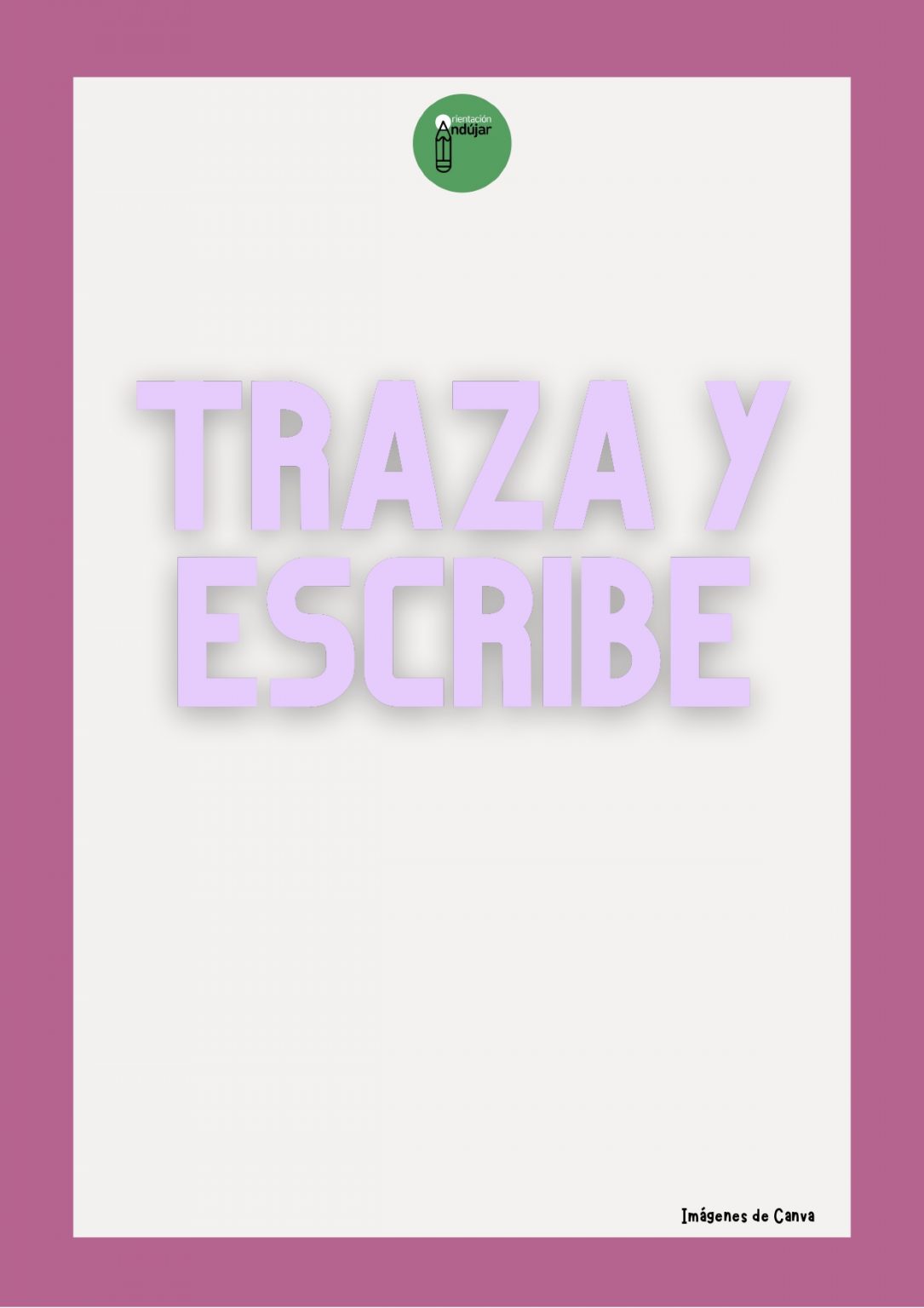 Traza y escribe - Orientacion Andujar