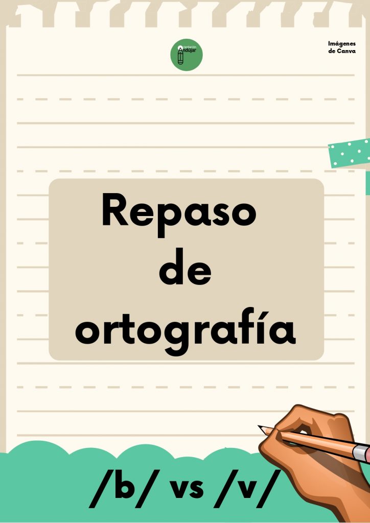 Repaso ortografía B y V - Orientacion Andujar