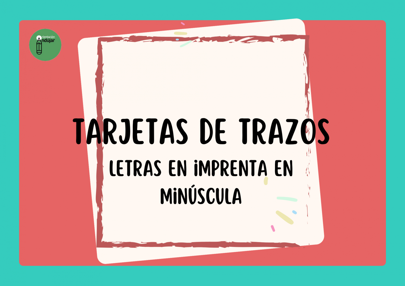 Tarjetas repasamos el trazo de las letras en minúscula - Actividades de ...