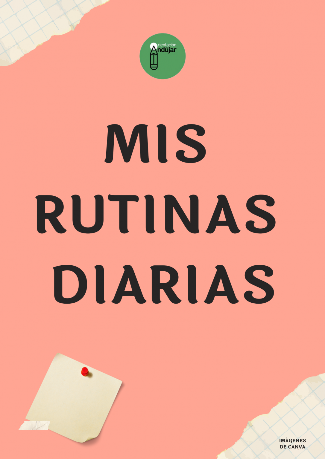 Mis rutinas diarias - Orientacion Andujar