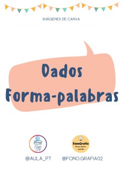 Dados forma-palabras trabajaremos conciencia silábica, lecto-escritura ...