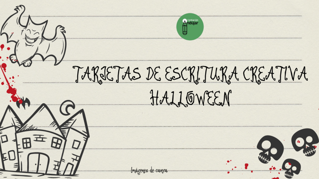 Geniales tarjetas de ESCRITURA CREATIVA Halloween - Orientacion Andujar