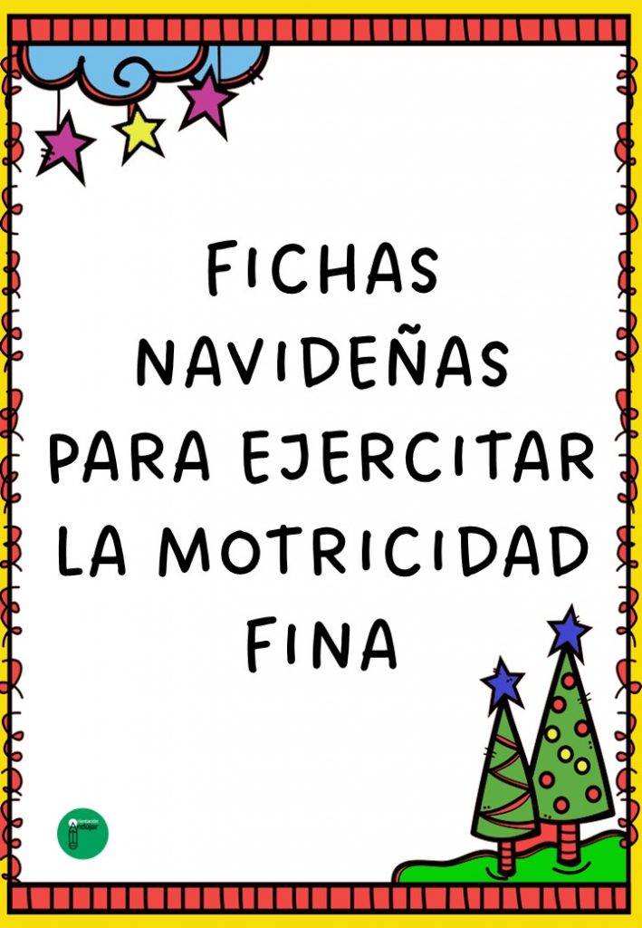 Fichas navideñas para ejercitar la motricidad fina - Orientacion Andujar