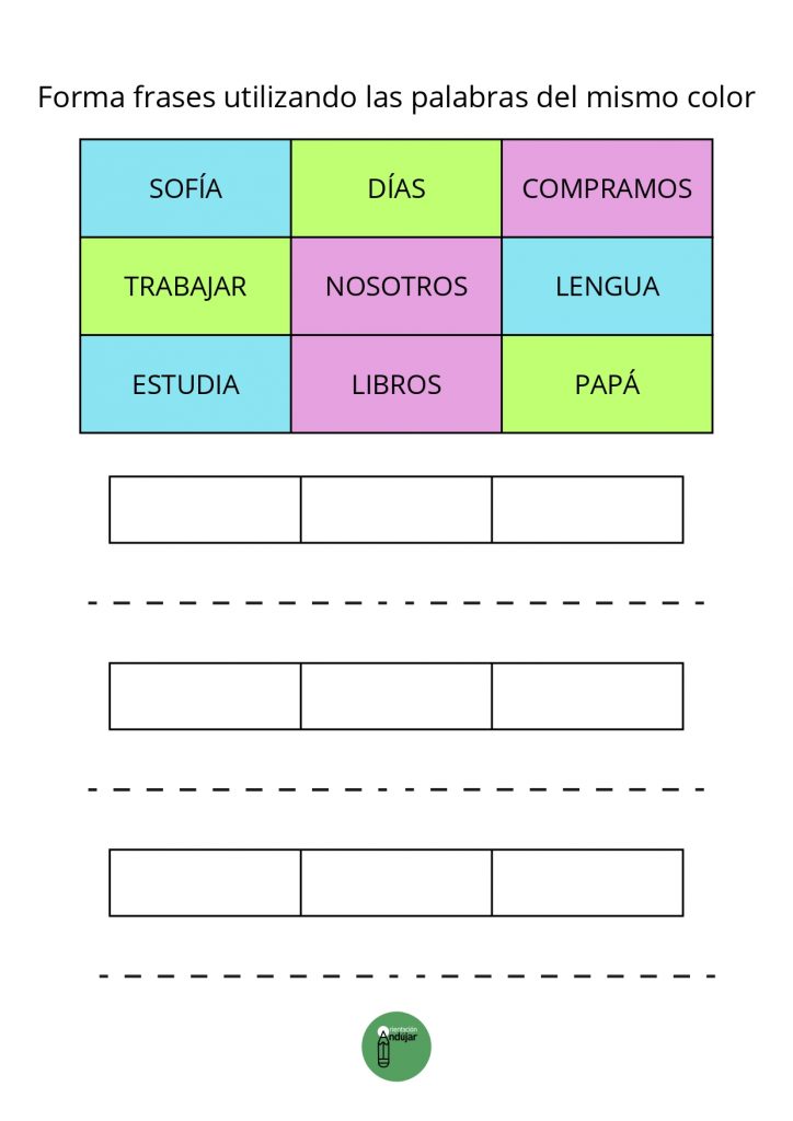 Forma frases utilizando las palabras del mismo color y trabajamos la ...