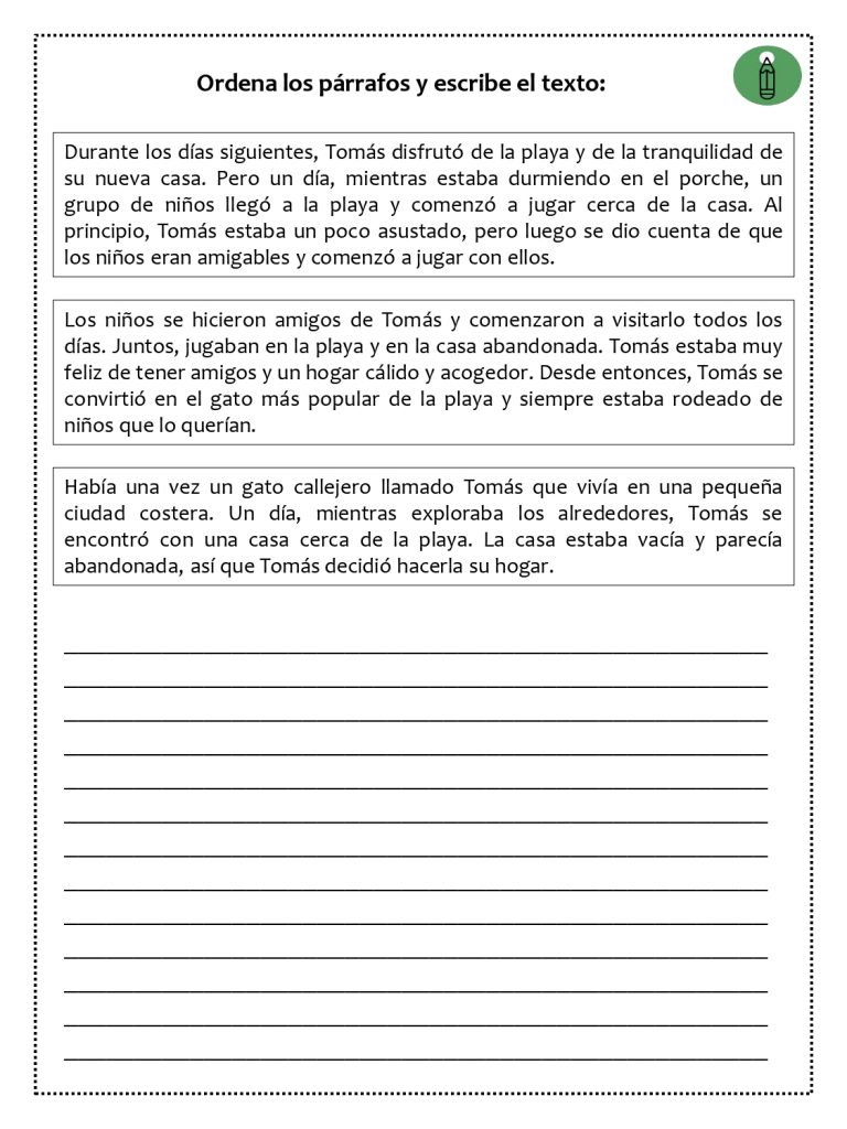 Comprensión lectora Ordena los párrafos y escribe el texto ...