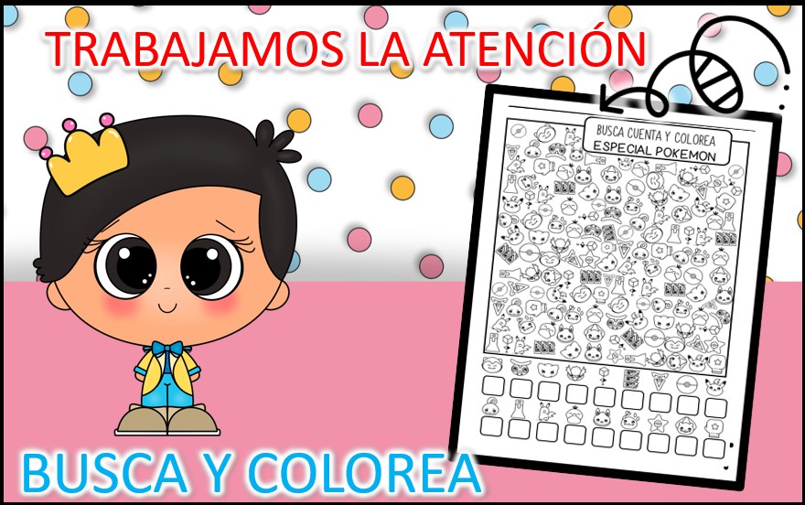 BUSCA Y COLOREA ESPECIAL POKEMON - Orientacion Andujar