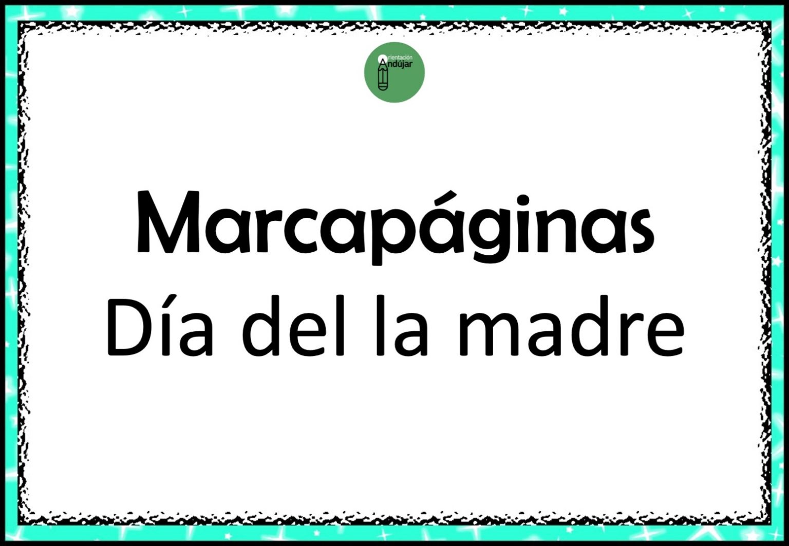 Preciosos marcapáginas Día de las madres - Orientacion Andujar