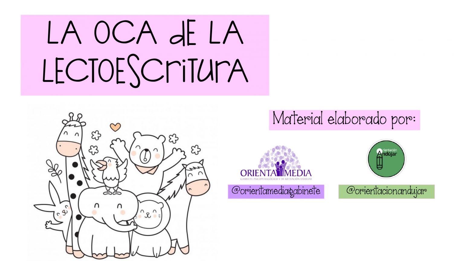 Tablero de la oca para Trabajar la Lectoescritura - Orientacion Andujar