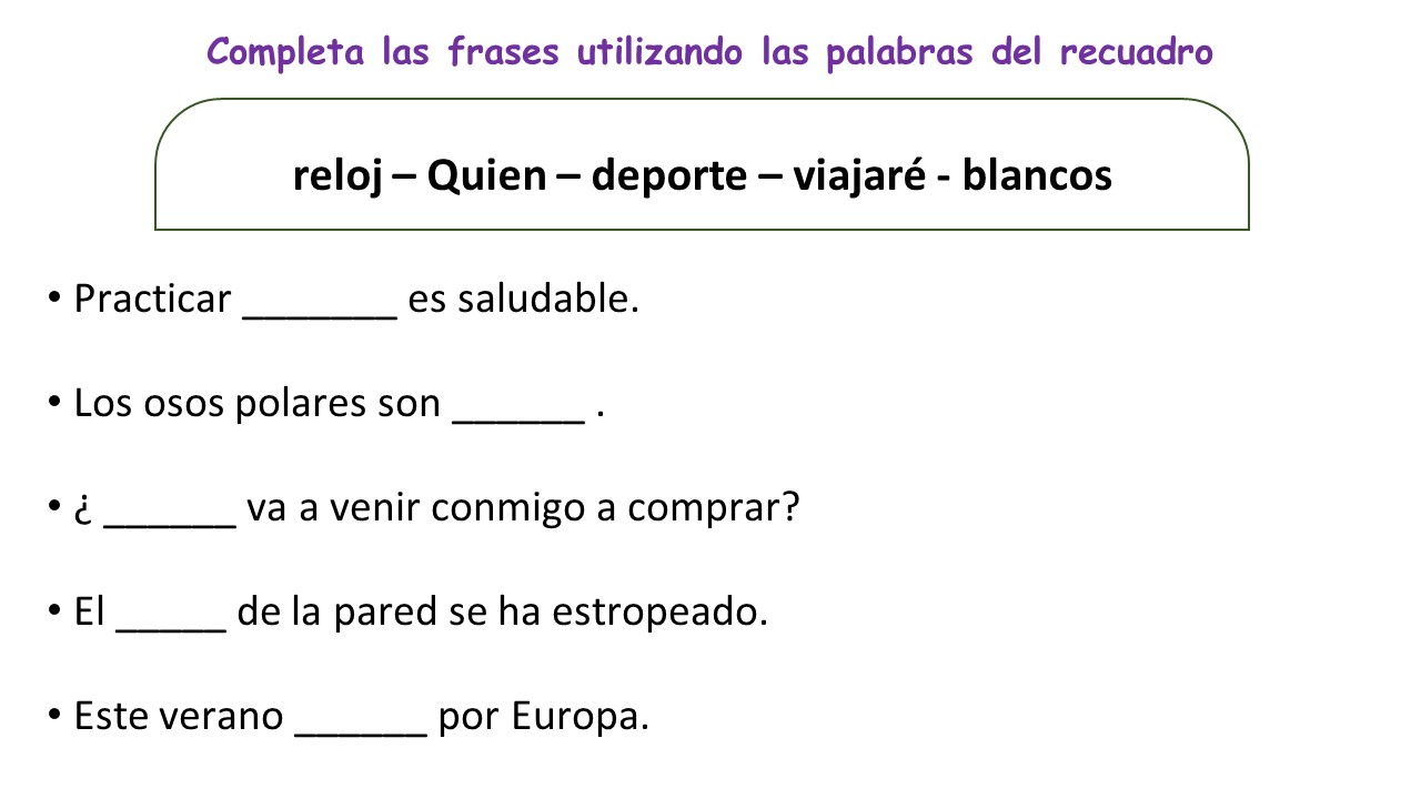Comprensión Lectora vamos a completar palabras en oraciones ...