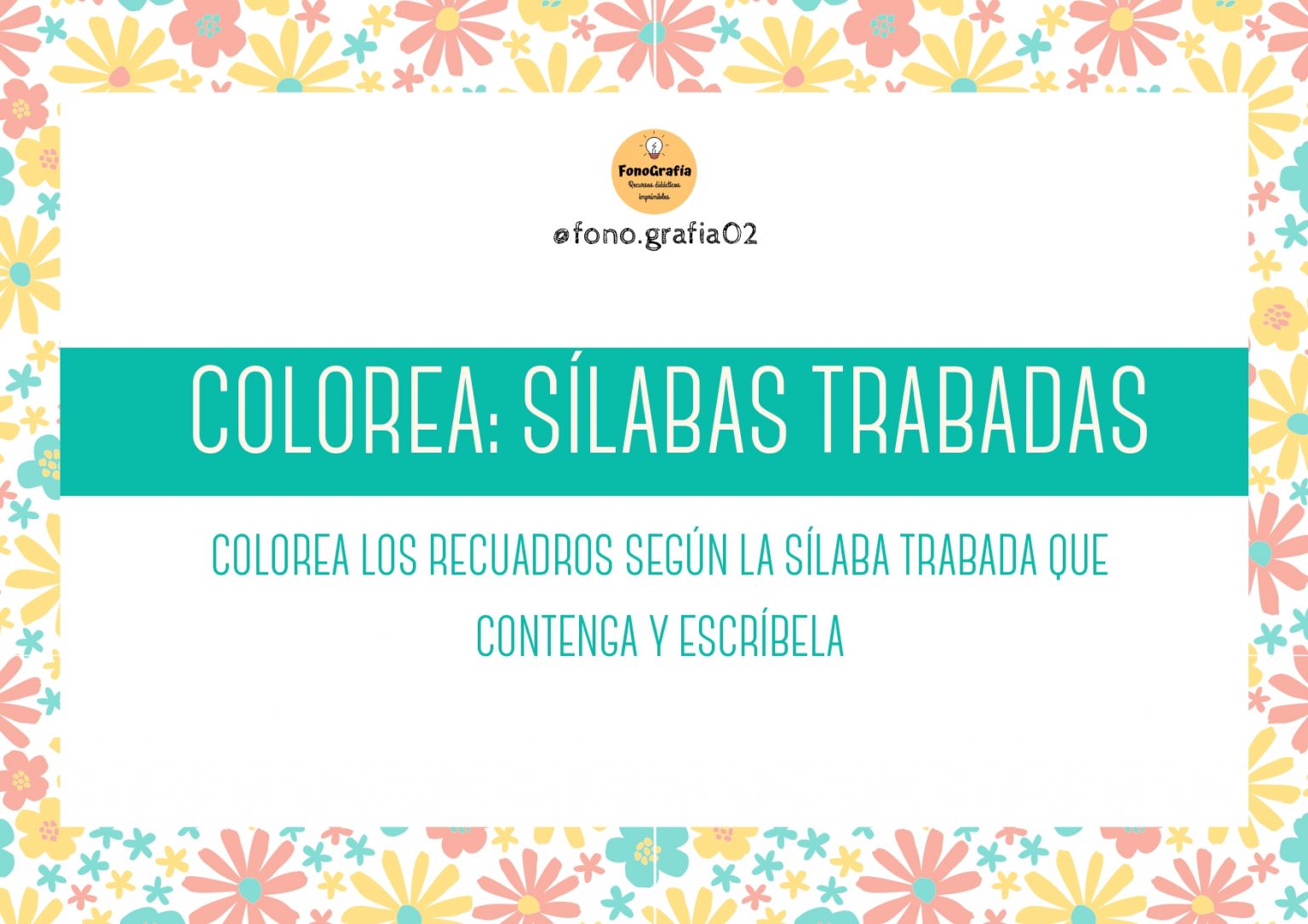 Vamos a colorear sílabas trabadas - Orientacion Andujar