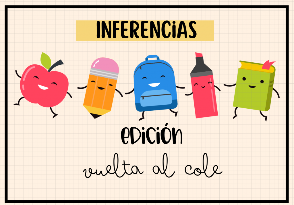 Super cuaderno de inferencias textuales y visuales especial vuelta al ...